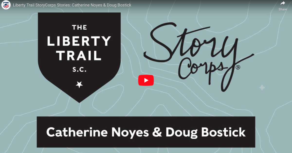 Liberty Trail StoryCorps Stories: Doug Bostick and Catherine Noyes ...